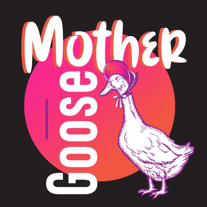 Mother Goose - Spam Productions